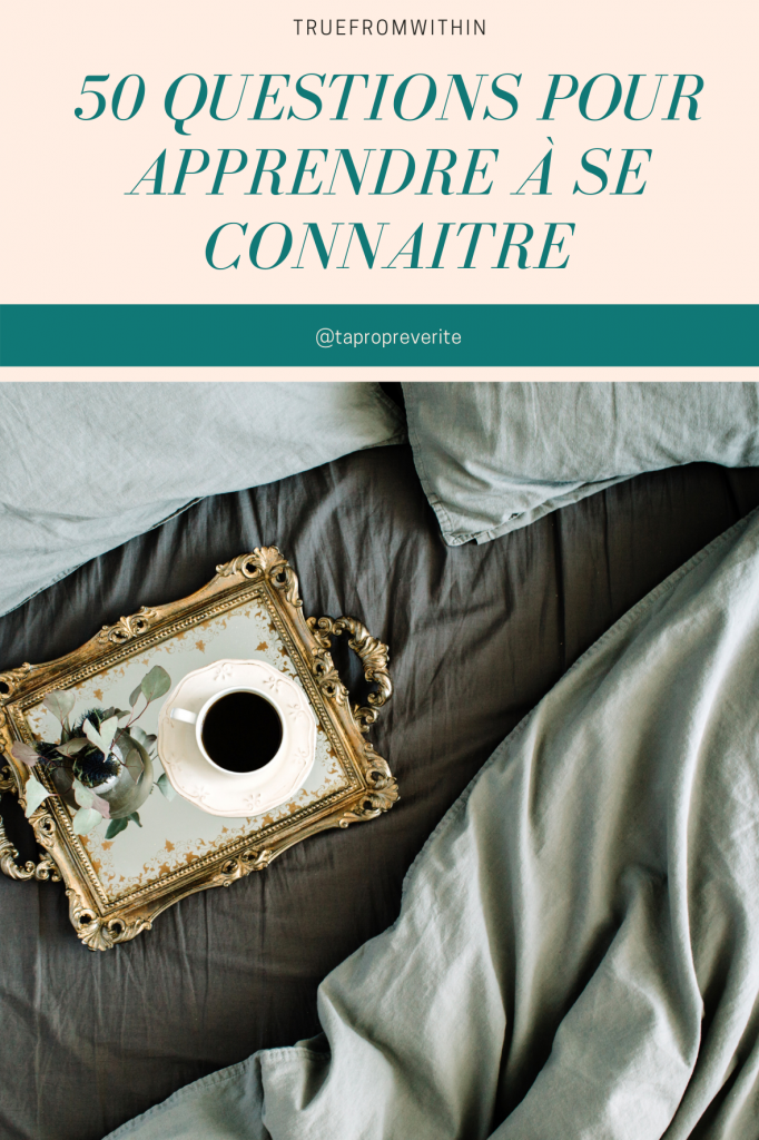 50 questions pour apprendre à mieux se connaitre