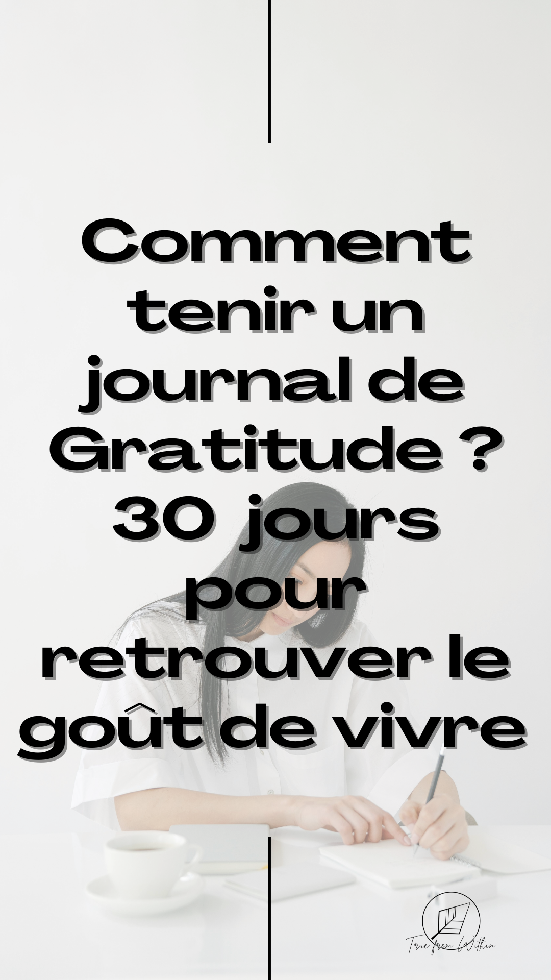 Comment cultiver la gratitude grâce à un challenge de 30 jours ? - true ...