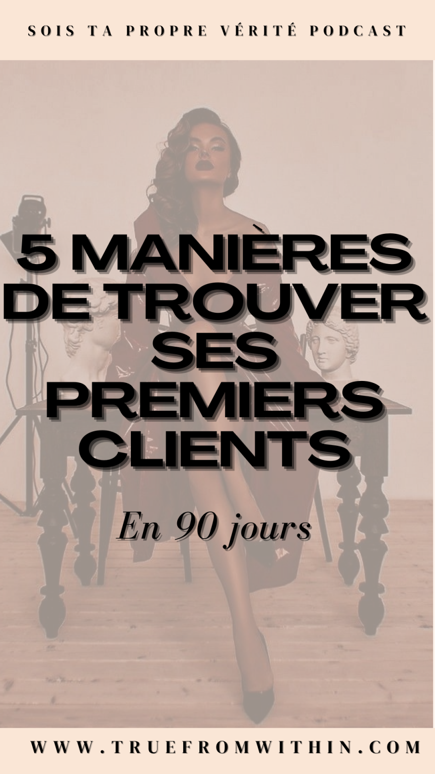 5 Stratégies Infaillibles pour Trouver vos Clients en Ligne en tant que Coach, Freelance ou ...
